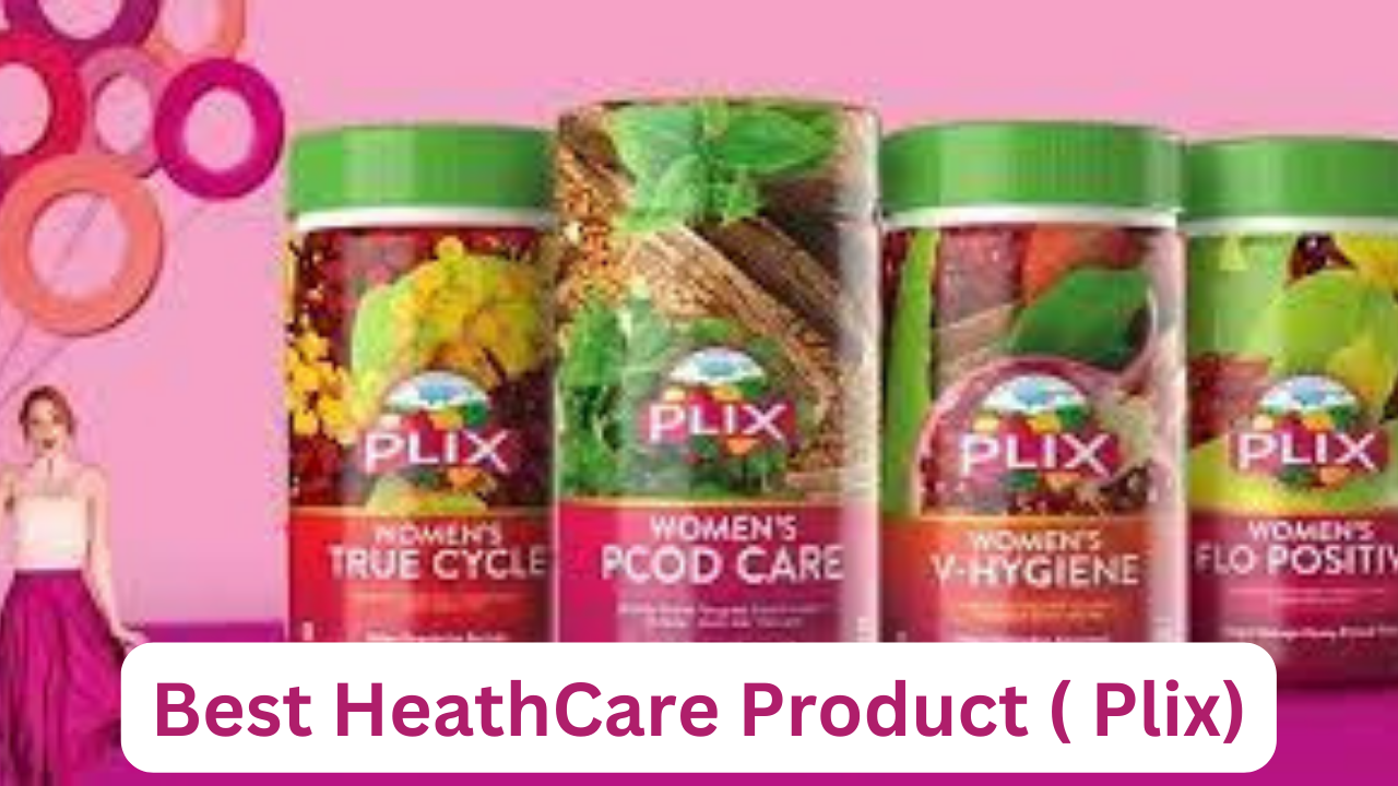 Best Healthcare Product ( Plix)