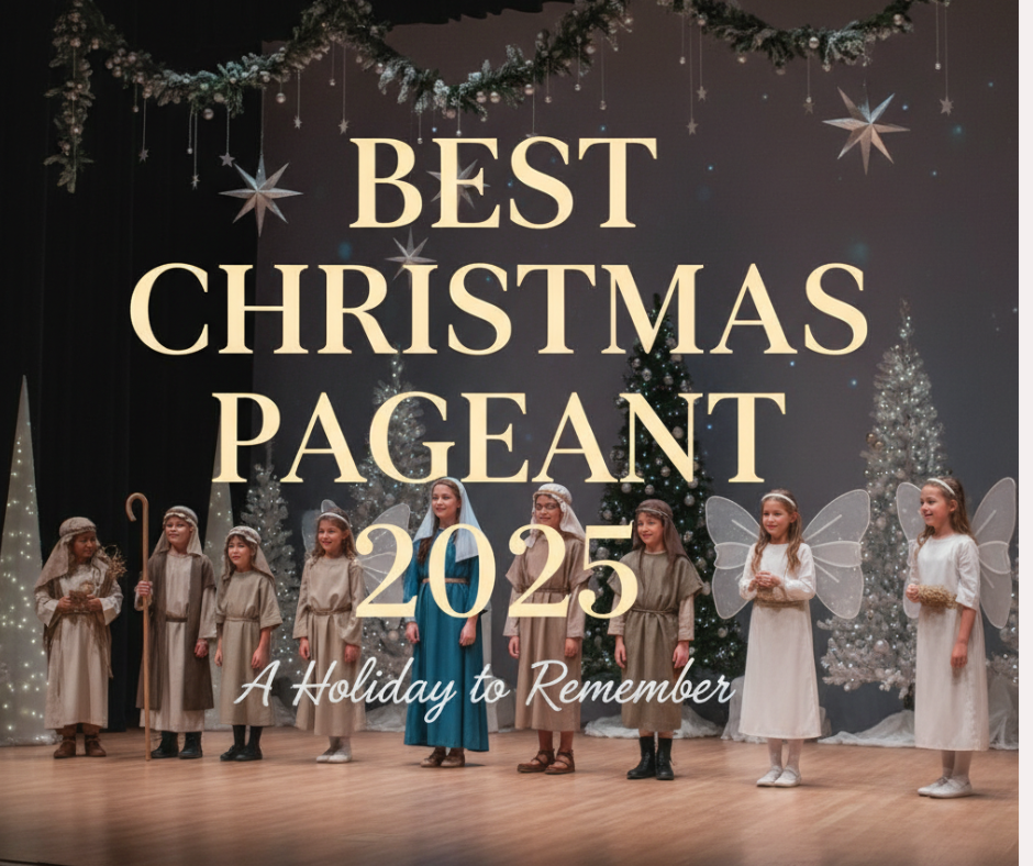 The Best Christmas Pageant Ever 2025: A Holiday Treasure for All ...